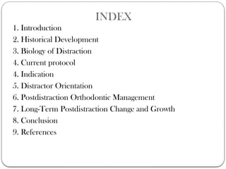 distraction osteogenesis in orthodontics | PPTX