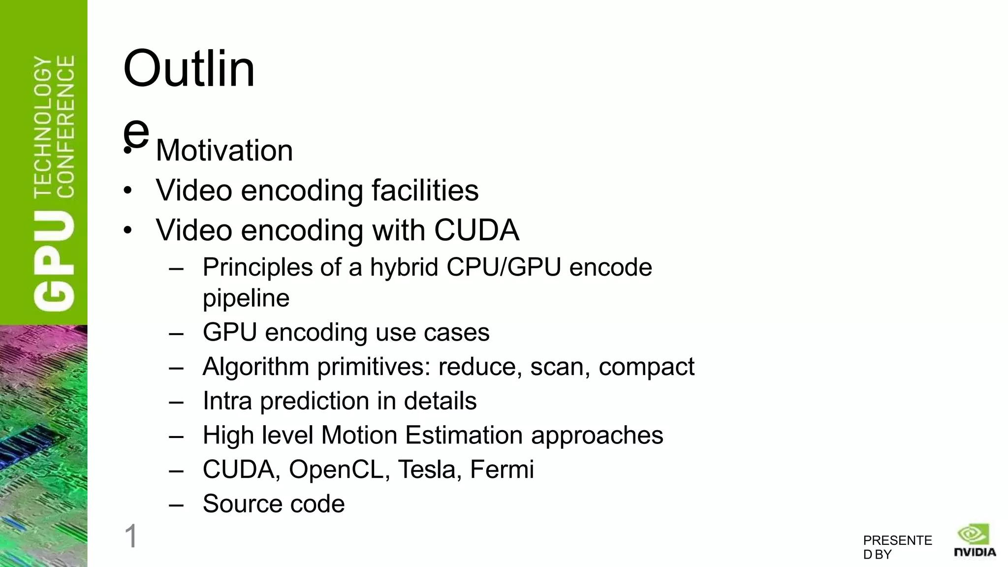 S12075-GPU-Accelerated-Video-Encoding.pptx | Video Software | Computer ...