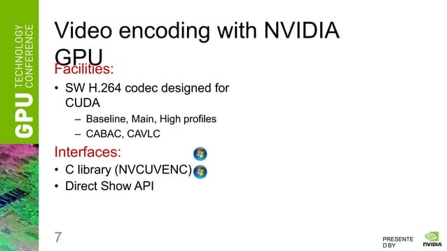 S12075-GPU-Accelerated-Video-Encoding.pptx | Video Software | Computer Software and Applications