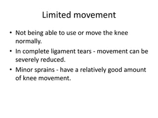 Symptoms of Ligament Injuries | PPT