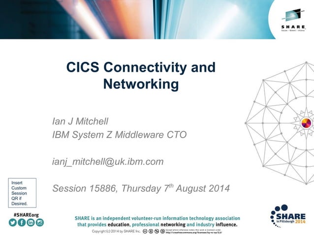 SHARE 2014, Pittsburgh CICS Connectivity amd Networking | PPT