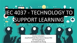 Week 2 - Introduction to the use of technology in supporting learning | PPT
