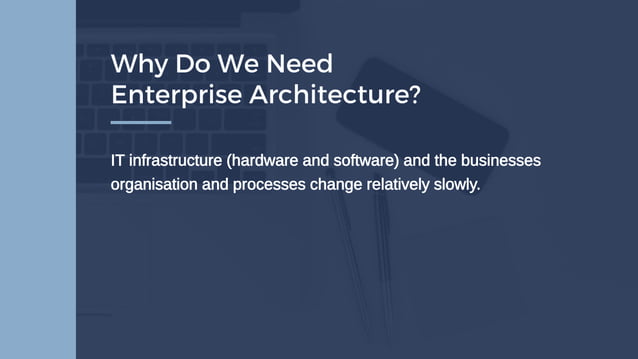 What is Enterprise Architecture? | PDF