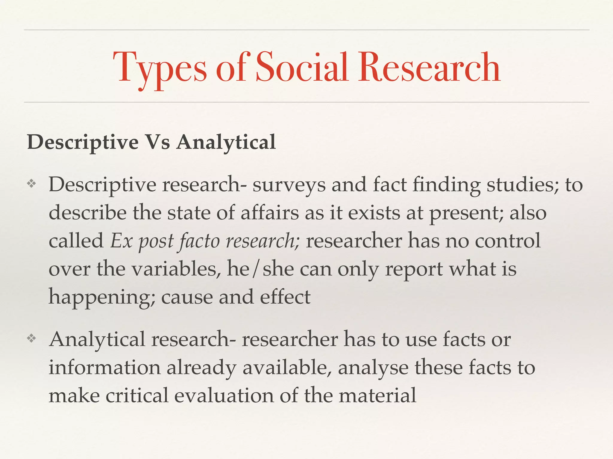Social Research: nature, types and scientific method | PDF