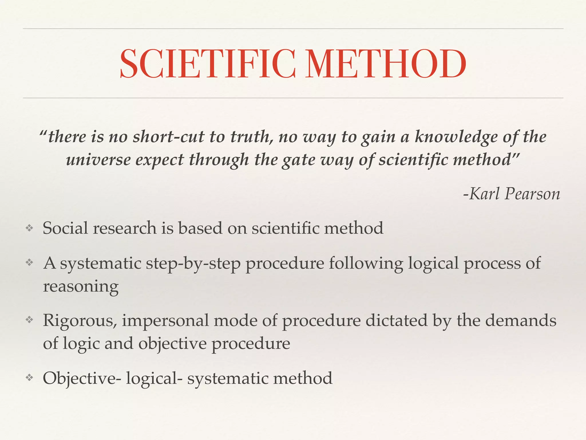 Social Research: nature, types and scientific method | PDF