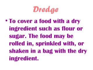 Culinary term in hospitality industry .ppt