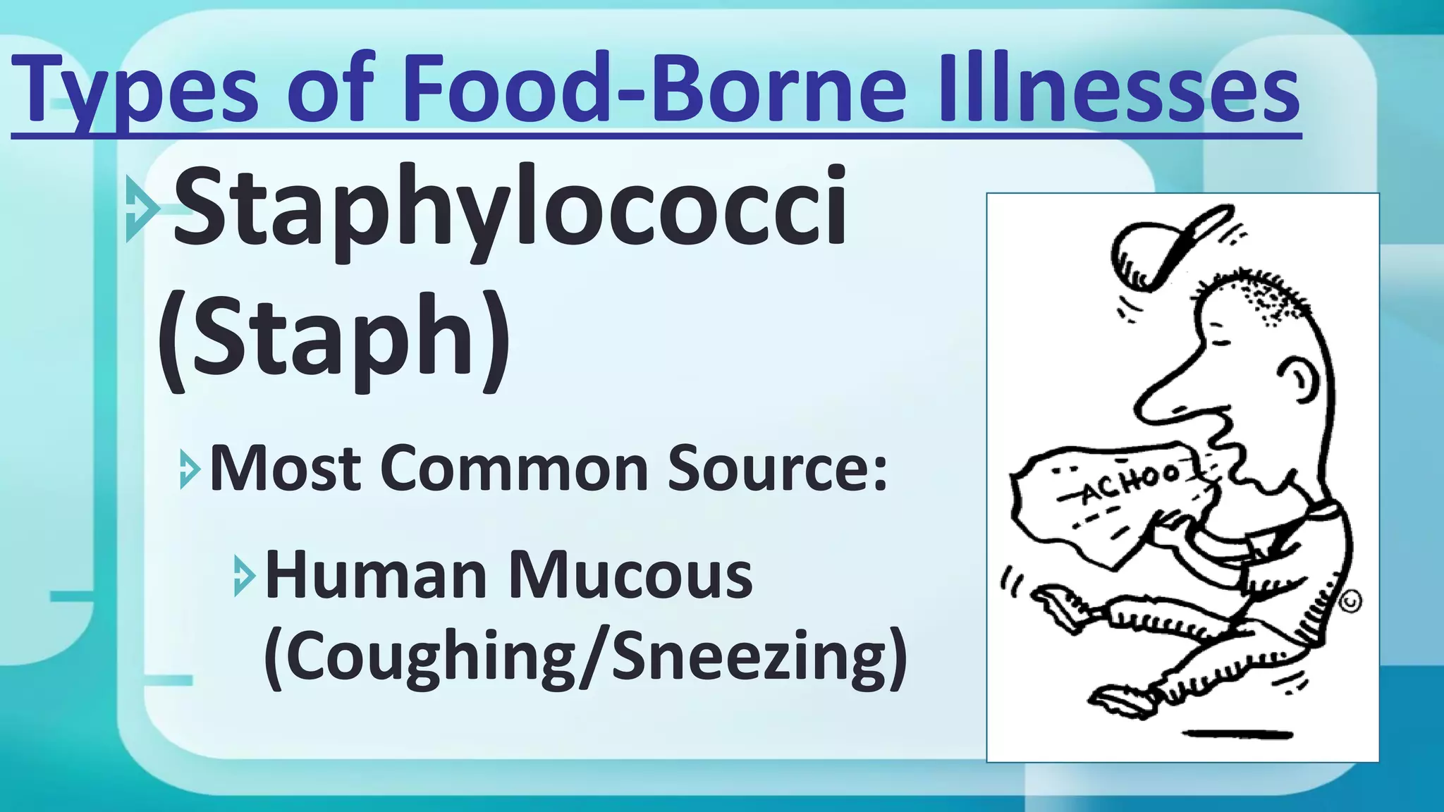 Food Safety & Foodborne Illness | PPT