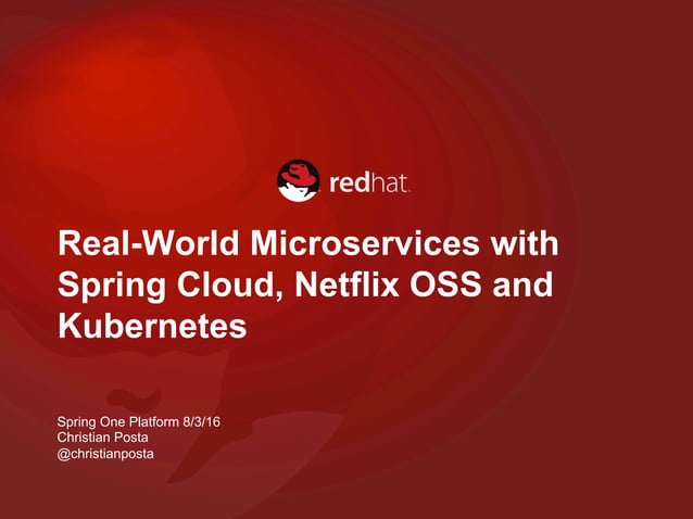 Microservices with Spring Cloud, Netflix OSS and Kubernetes | PPT