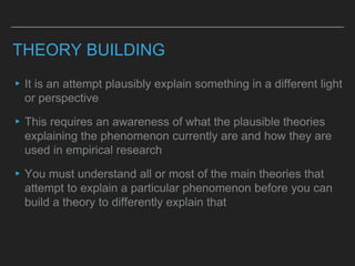 Social Research:Theory Building | PPTX