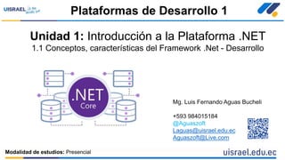 2-Unidad 1: Introducción a la Plataforma .NET-1.1 Conceptos ...