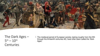 S2-The Dark Age-European Era.pptx related | PPTX