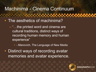 Siggraph 2008 Machinima in Education | PPT