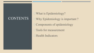 S2 Basics of Epidemiology.pptx