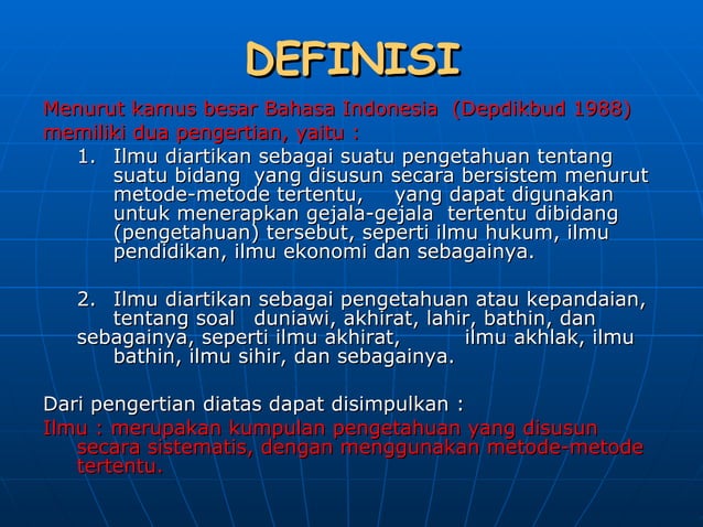 APA ITU ILMU | PPT