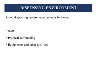 Drug Dispensing Practices | PPTX