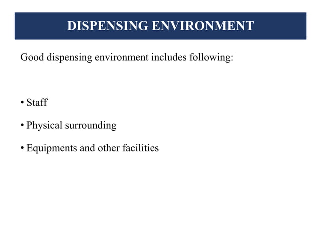 Drug Dispensing Practices | PPTX