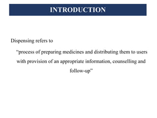 Drug Dispensing Practices | PPTX