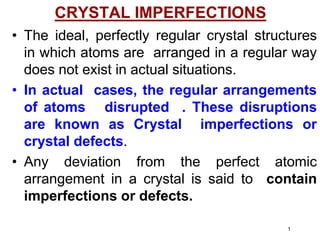 Crystal imperfections | PPTX