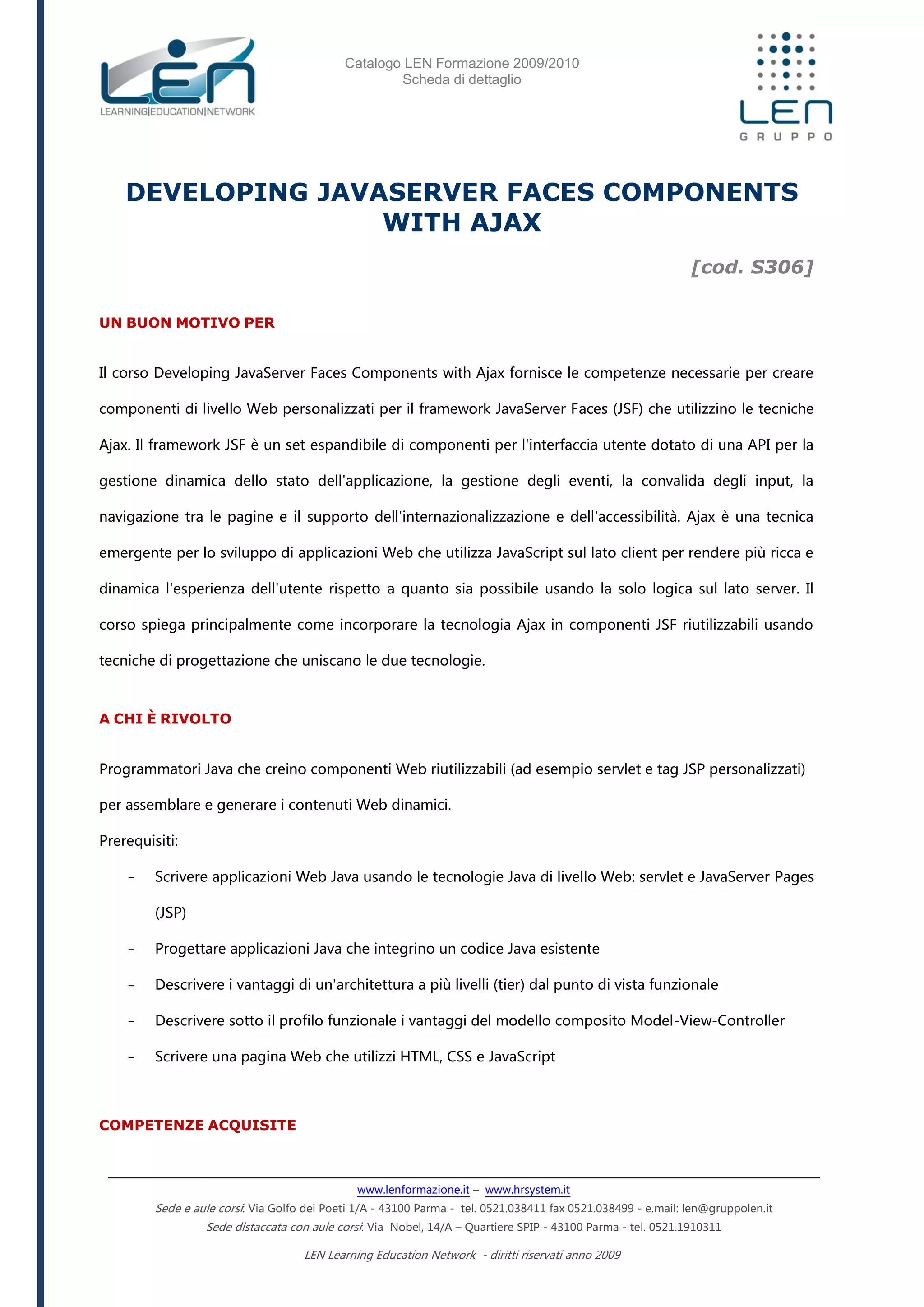 Developing java server faces components with ajax - Scheda corso LEN | PDF Developing java server faces components with ajax - Scheda corso LEN | PDF