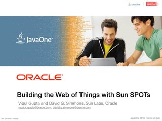 Building the Web of Things with Sun SPOTs | PPT