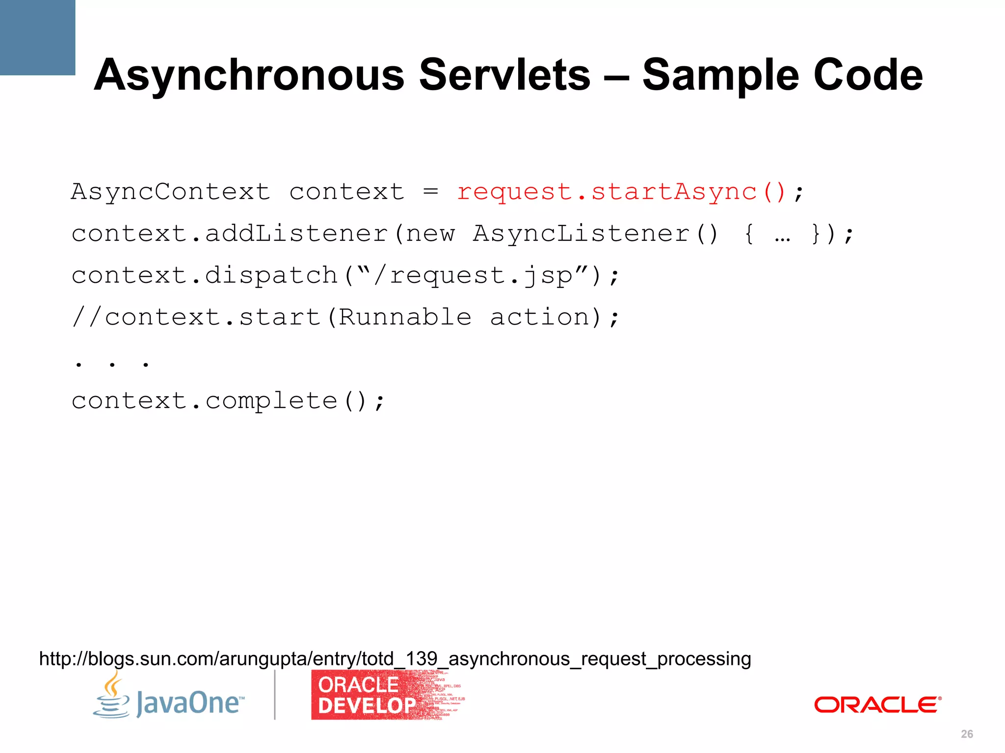 Servlets 3.0 - Asynchronous, Extensibility, Ease-of-use @ JavaOne Brazil 2010 | PDF