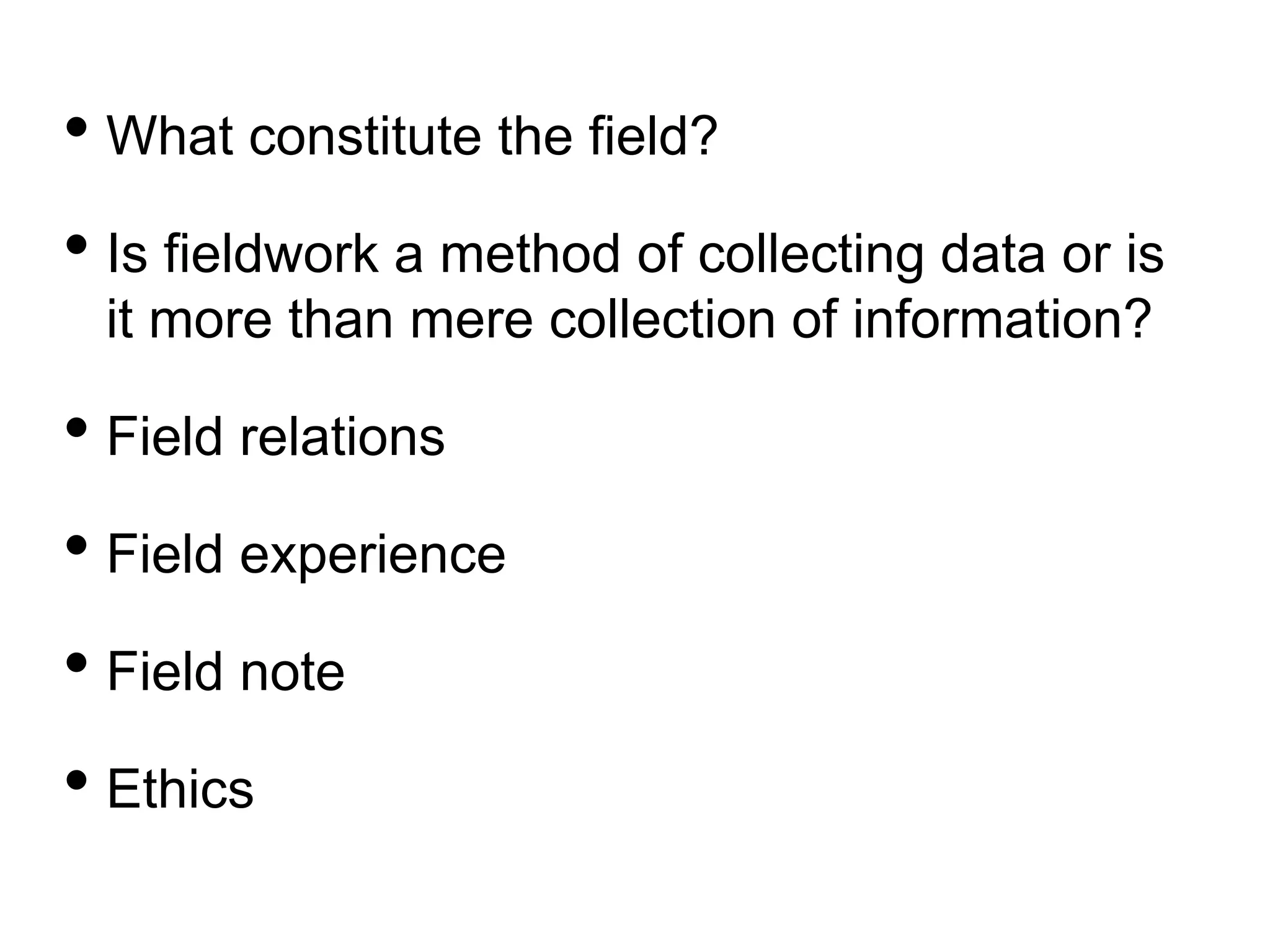 Field in Qualitative Research | PPTX