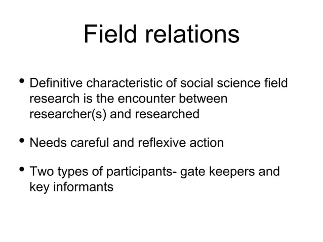 Field in Qualitative Research | PPTX