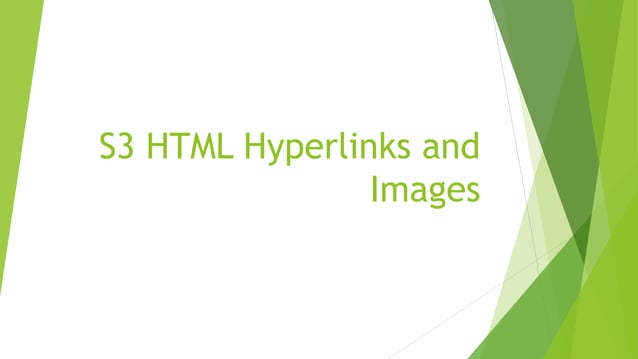 S3 HTML Hyperlinks and Images | PPT