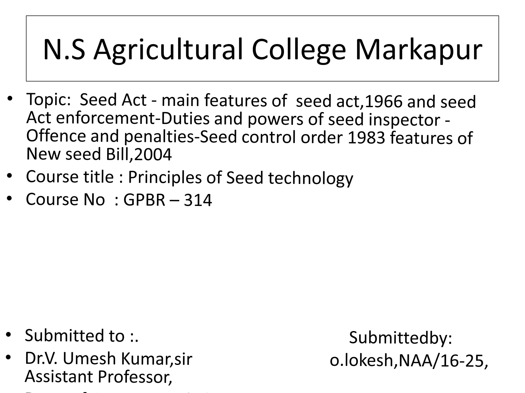 Seed Act and main features of seed act | PPTX