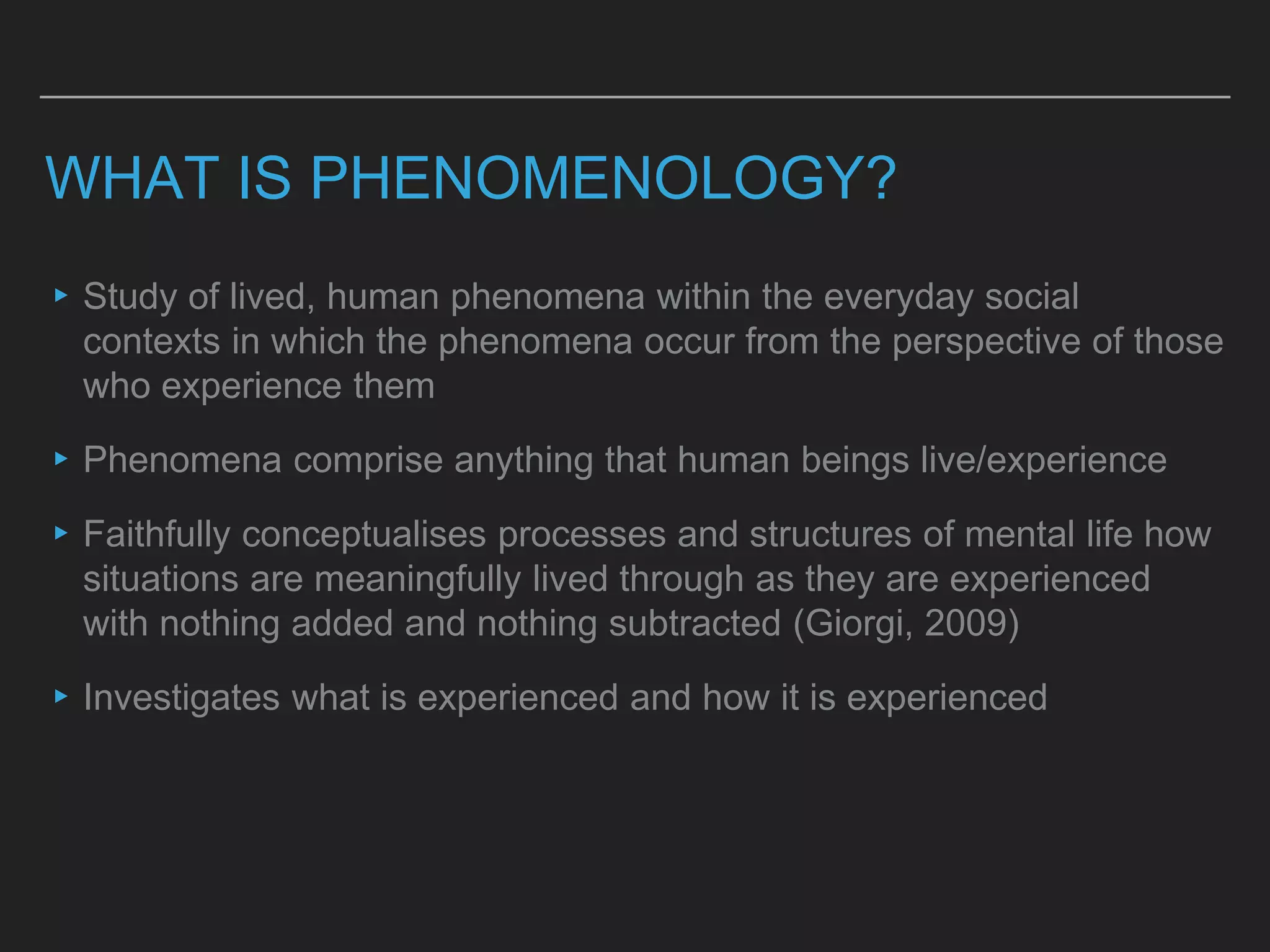 Phenomenology and Hermeneutics in Qualitative Research | PPTX
