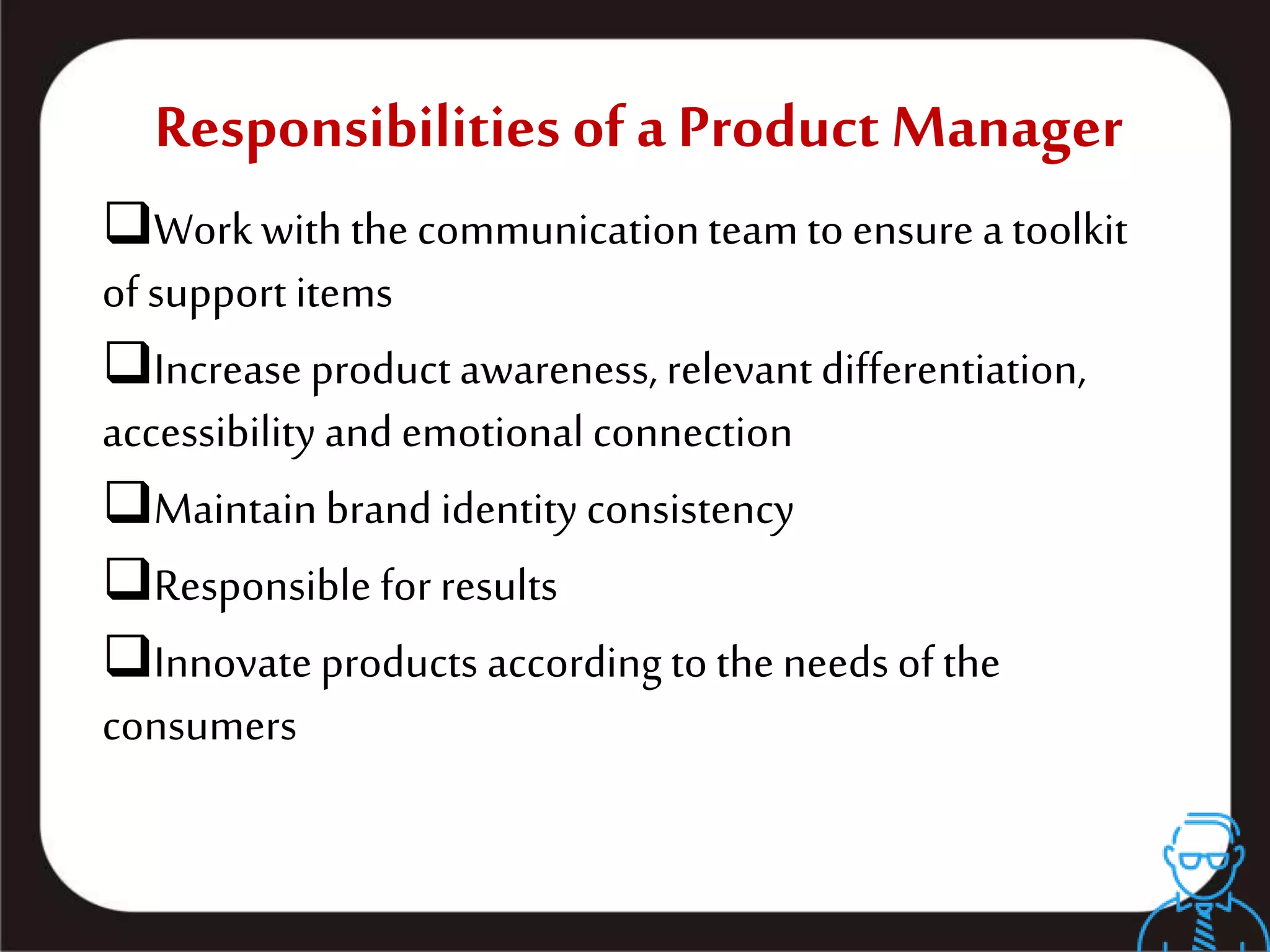 Roles & Responsibilities of product manager | PPTX | Business ...