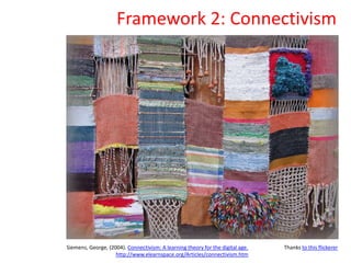 2 Frameworks for e-Learning | PPTX | Technology & Computing