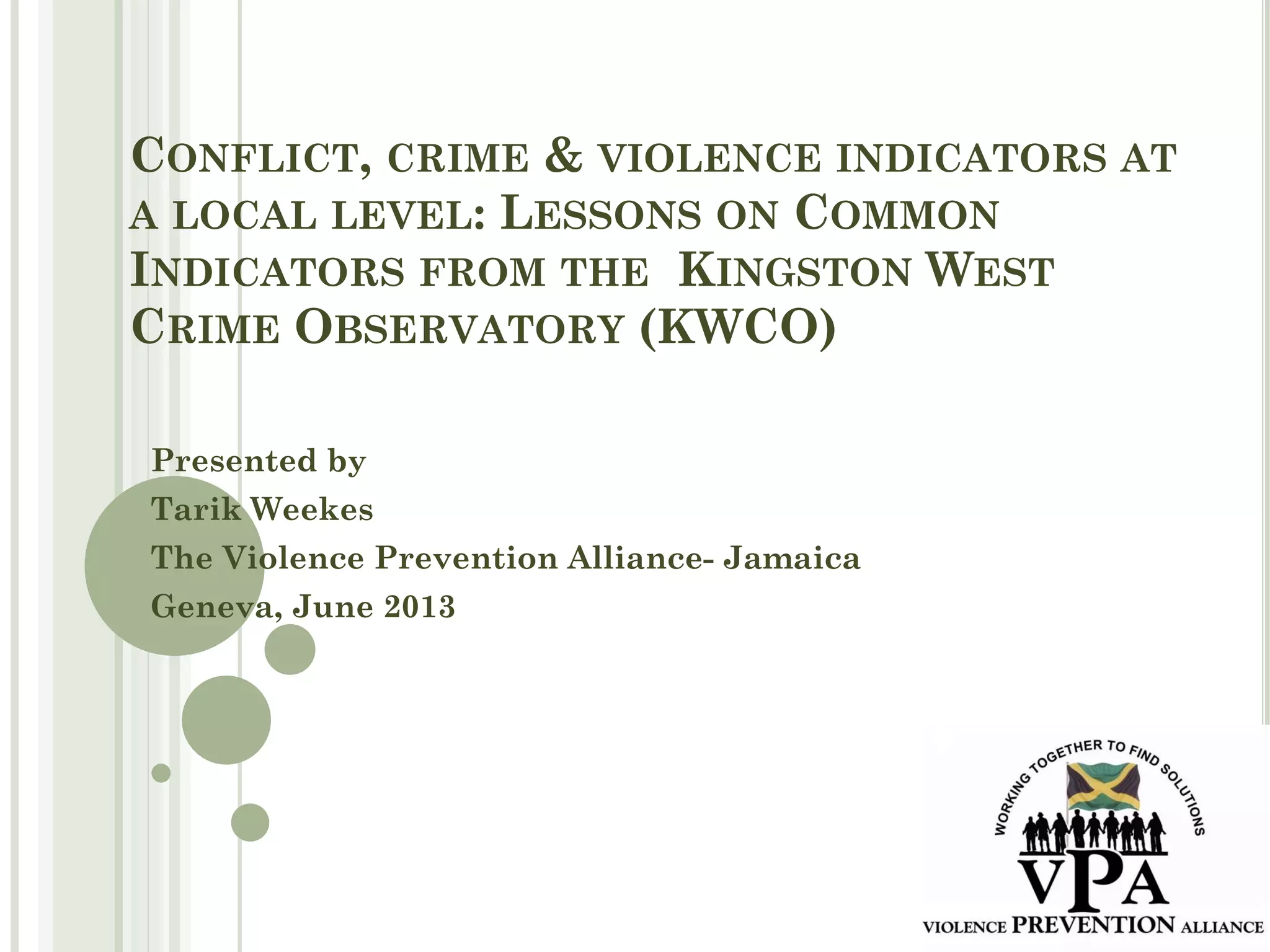 Tarik Weekes - The Violence Prevention Alliance- Jamaica | PDF