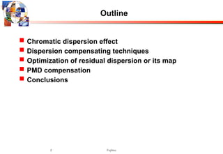 Signal distortion due to chromatic dispersion | PPTX