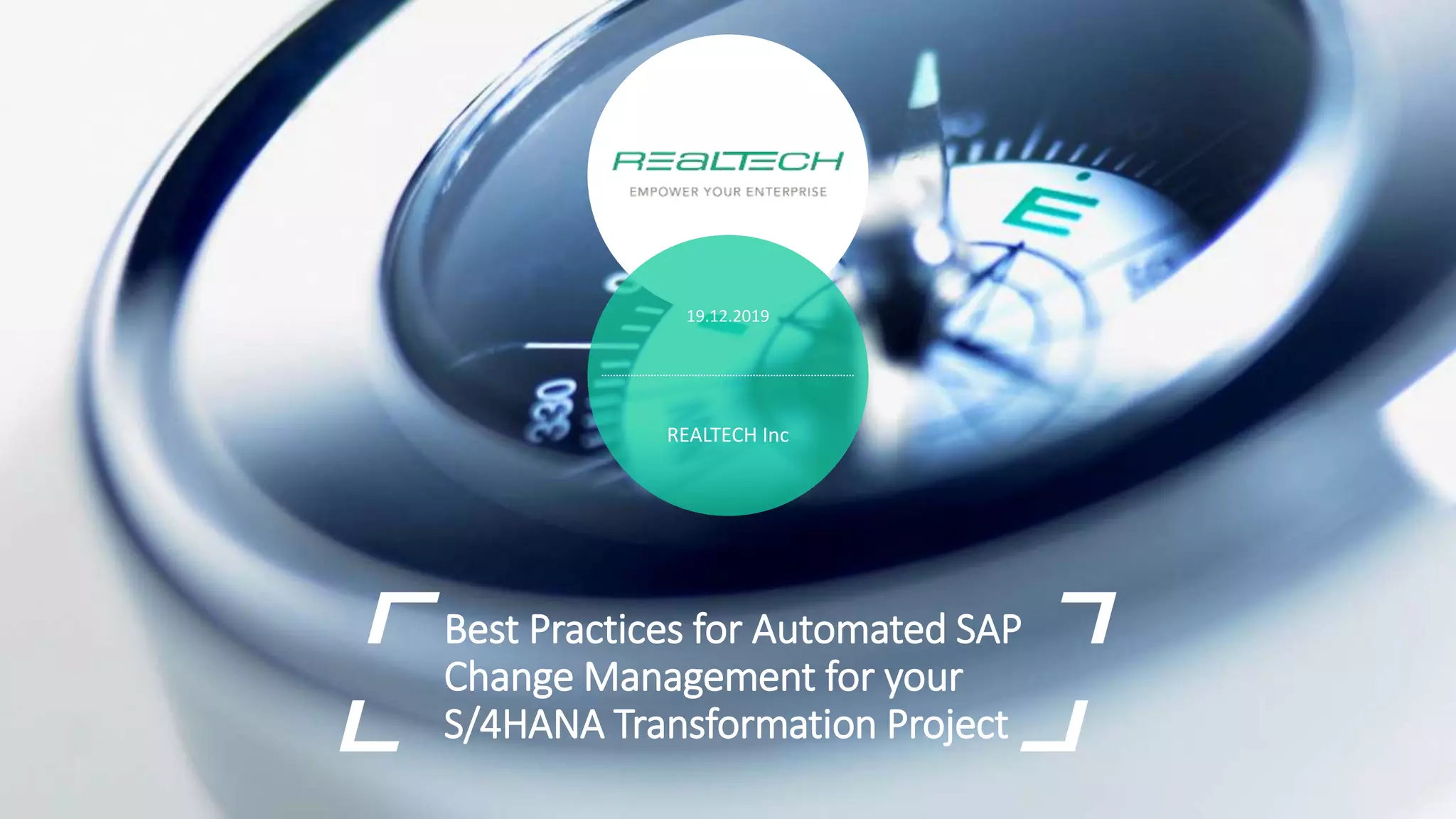 S/4HANA and Automated SAP Change Management - Best Practices for your ...