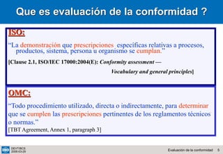 Evaluación de la Conformidad ISO | PPT