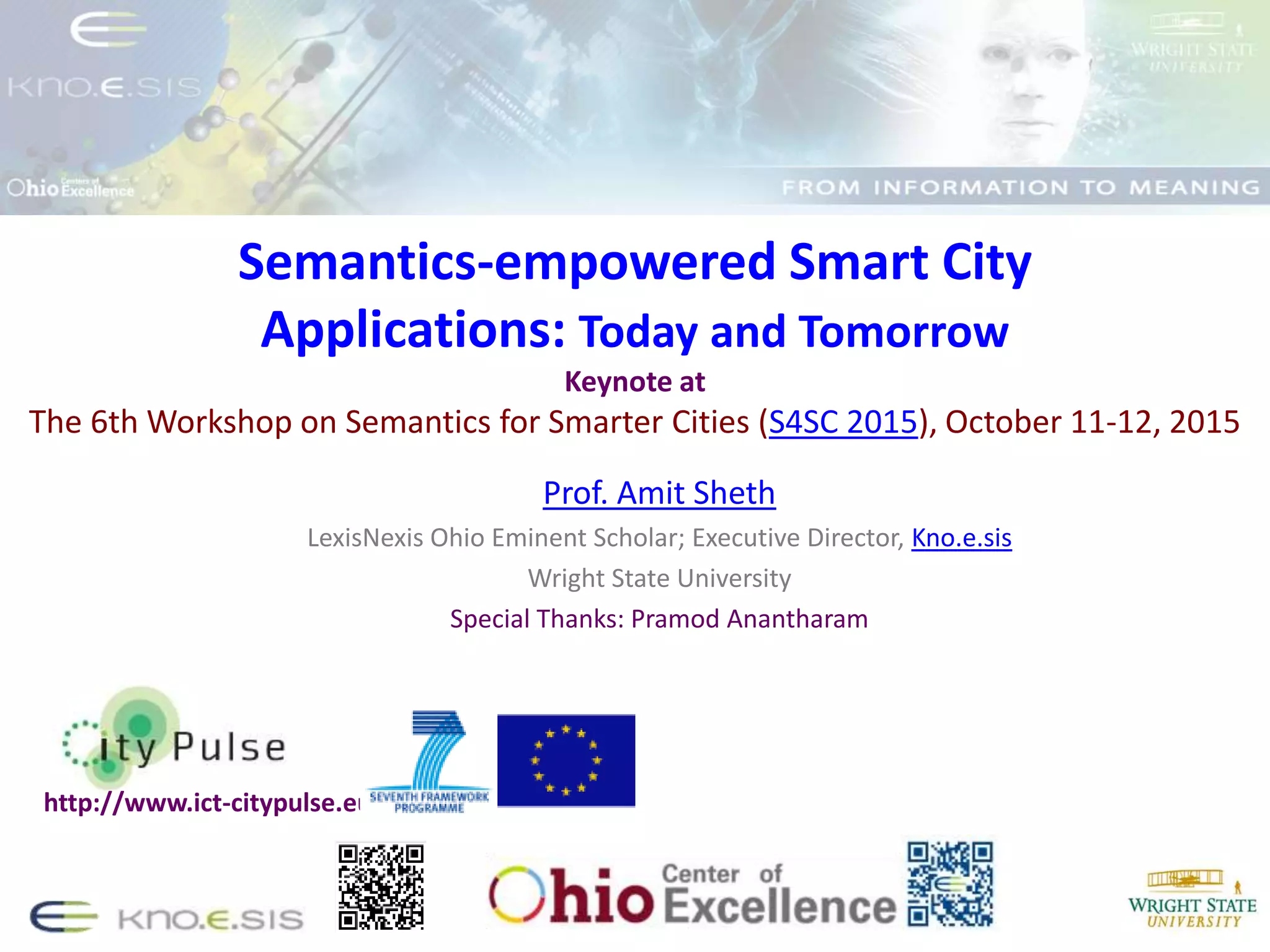 Semantics-empowered Smart City applications: today and tomorrow | PPT