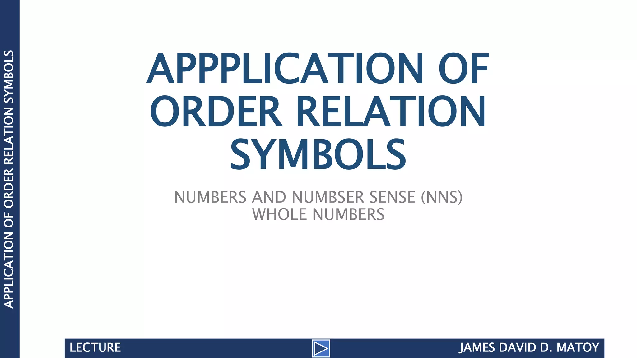 S 5. G3 NNS (WN - 10 000) - lecture 5. application of order relation ...