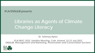 Libraries as Agents of Climate Change Literacy | PDF