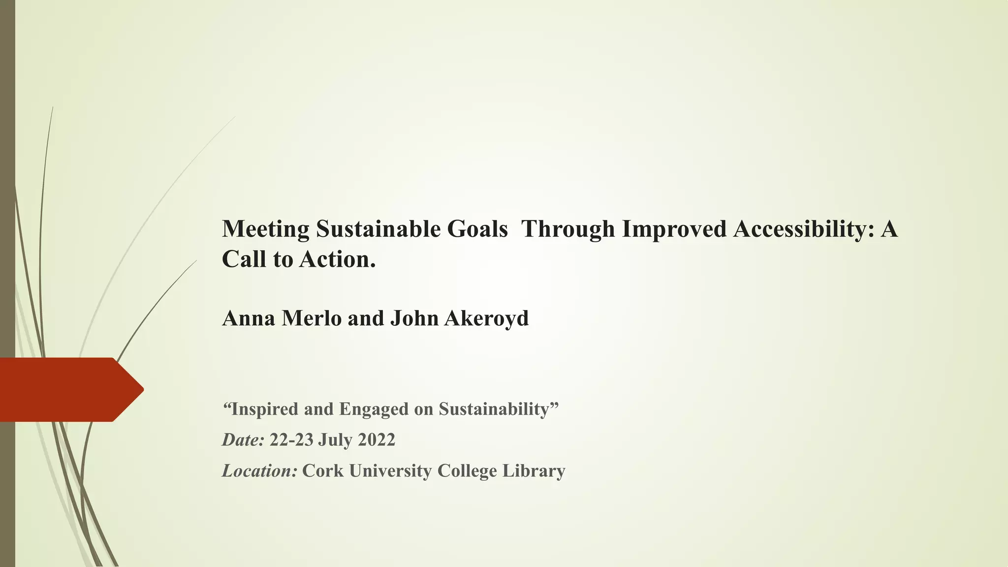 Meeting Sustainable Goals Through Improved Accessibility | PPT
