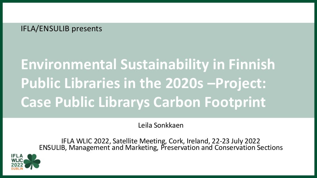 Environmental sustainability in Finnish public libraries in the 2020s ...