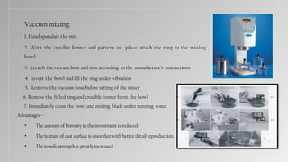 Dental Casting Procedures Casting in Prosthodontics | PPTX