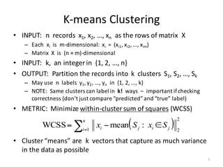 Clustering and Factorization using Apache SystemML by Alexandre V Evfimievski | PPT