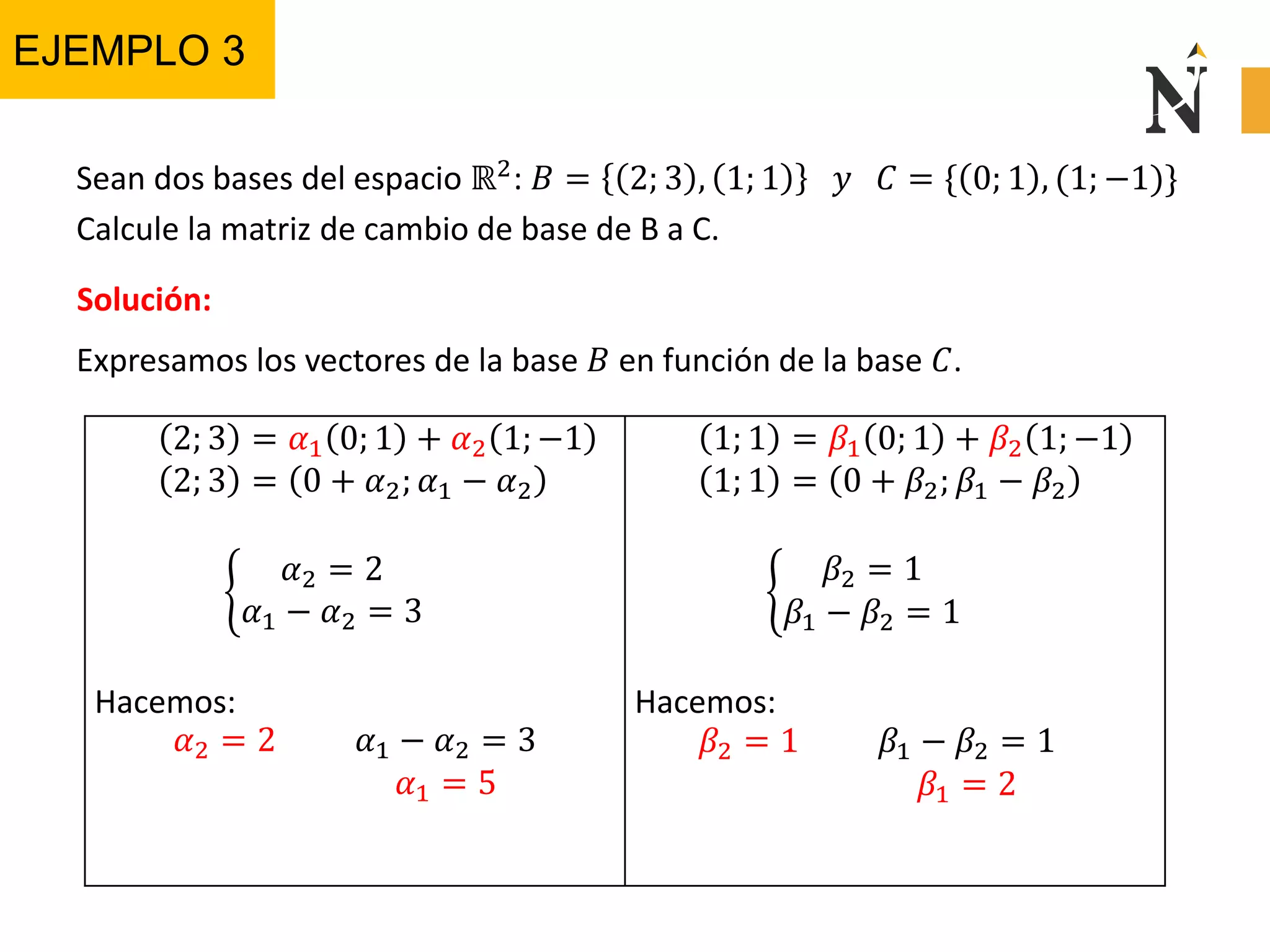 S5 coordenadas de un vector en otra base y cambio de bases (1) (2) | PDF