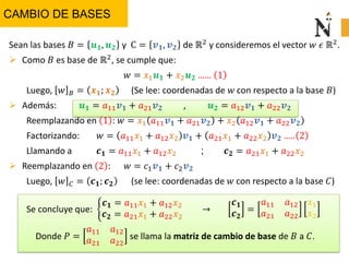 S5 coordenadas de un vector en otra base y cambio de bases (1) (2) | PDF