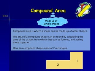Identify simple shapes within compound shapes. | PPT