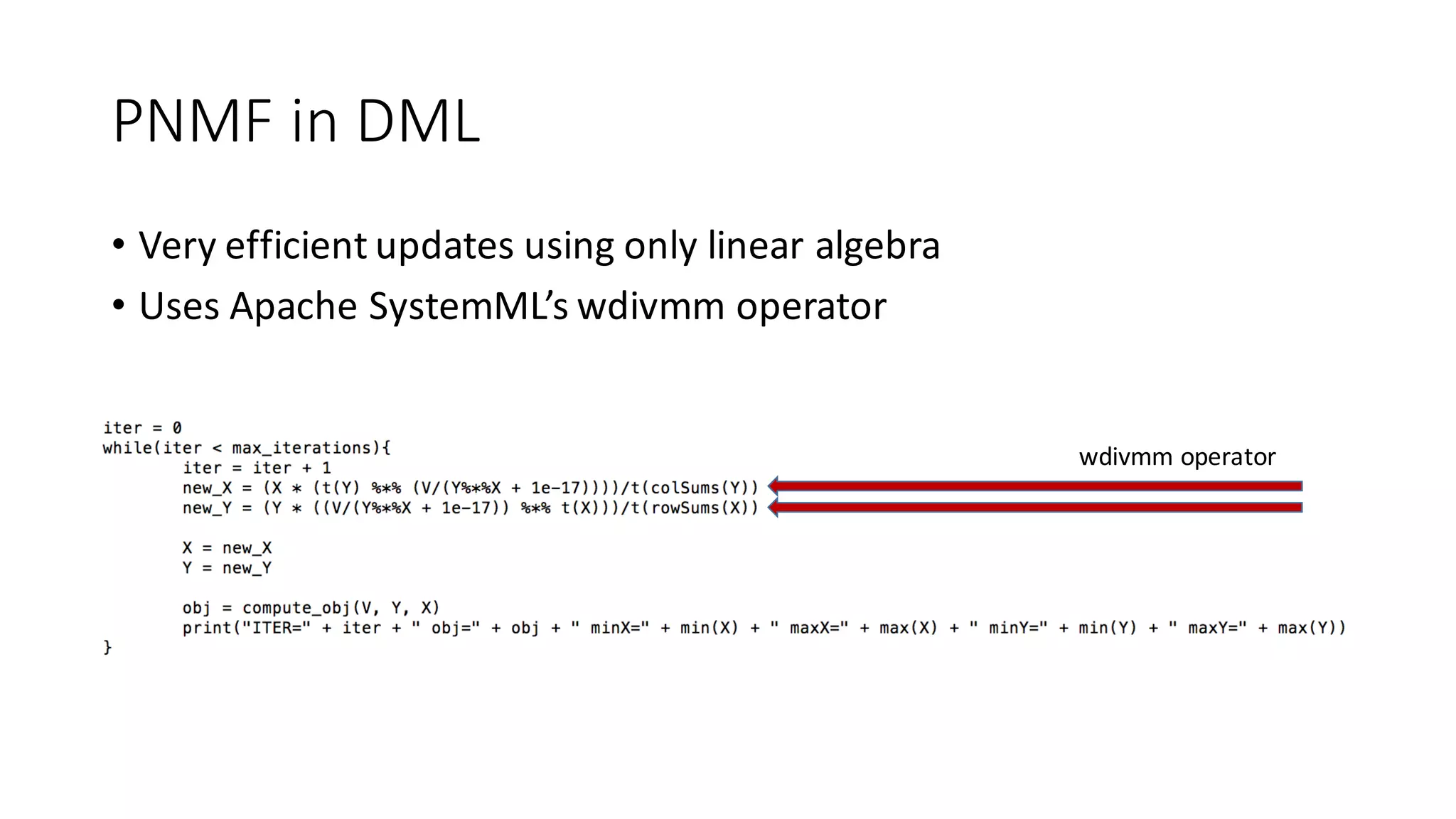 Clustering And Factorization Using Apache Systemml By Prithviraj Sen Ppt