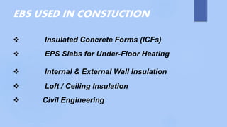 EPS (thermocoal ) in construction | PPTX