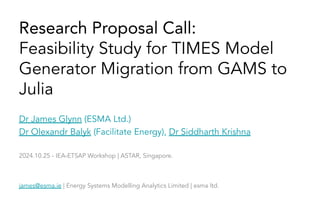 Feasibility Study for TIMES Model Generator Migration from GAMS to ...