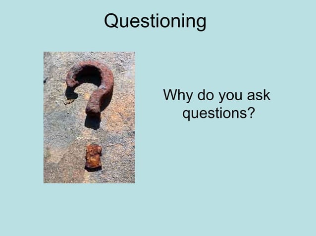 Effective questioning | PPT | Educational Assessment | Education